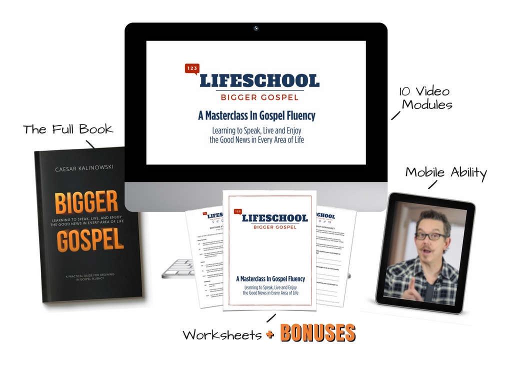 Bigger Gospel: A Masterclass in Gospel Fluency - Everyday Disciple